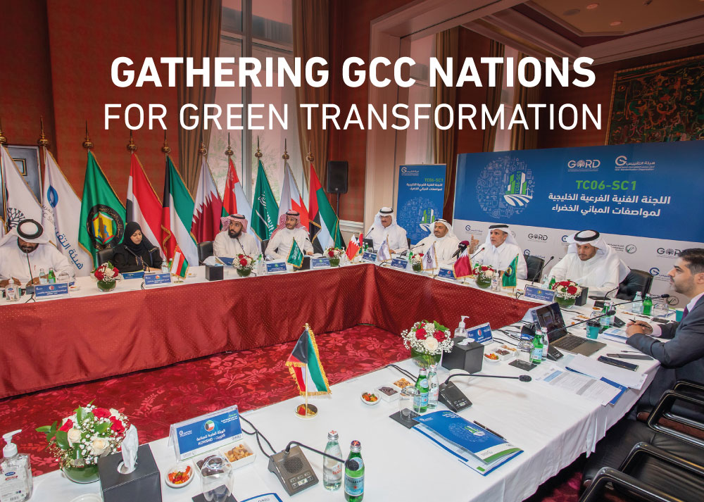 Gulf Meeting To Unify Standards Specifications for Green Building ...